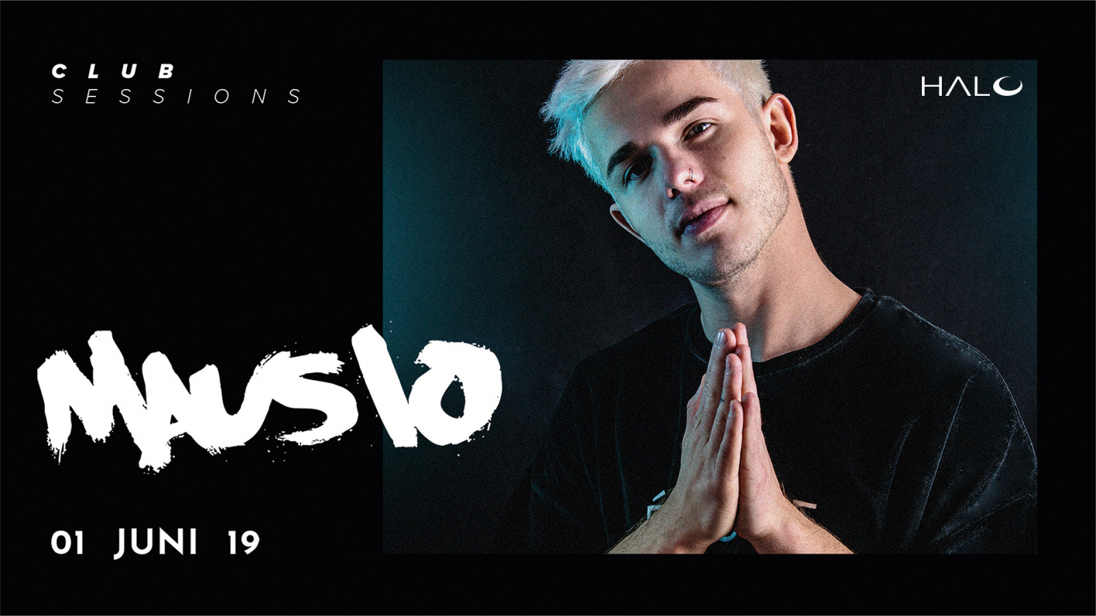 HALO pres. MAUSIO | Future Techno - Samstag, 01.06.2019